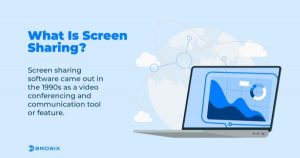 What Is Screen Sharing: Definition, Advantages, Use Cases - Brosix
