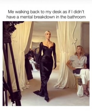 Funny And Relatable Work Memes To Make You Laugh - BROSIX