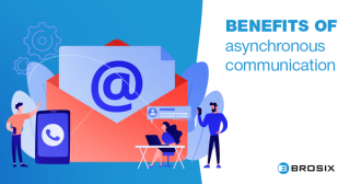Synchronous Vs. Asynchronous Communication - Brosix