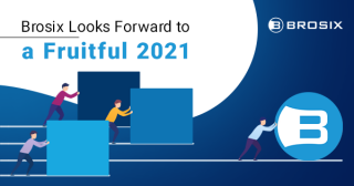 Brosix Looks Forward To A Fruitful 2021 - BROSIX