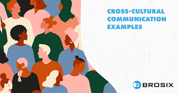 Cross-Cultural Communication In The Workplace - Brosix Cross-Cultural Communication In The Workplace - Brosix
