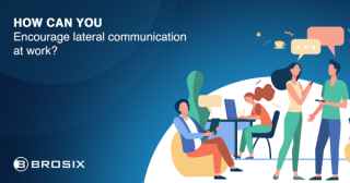 What Is Lateral Communication And How To Foster It? - Brosix