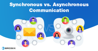 Synchronous Vs. Asynchronous Communication - Brosix
