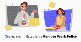 Learn Why Your Company Needs A Remote Work Policy - Brosix
