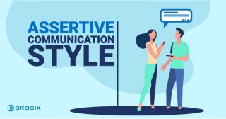 Common Communication Styles In The Workplace - BROSIX